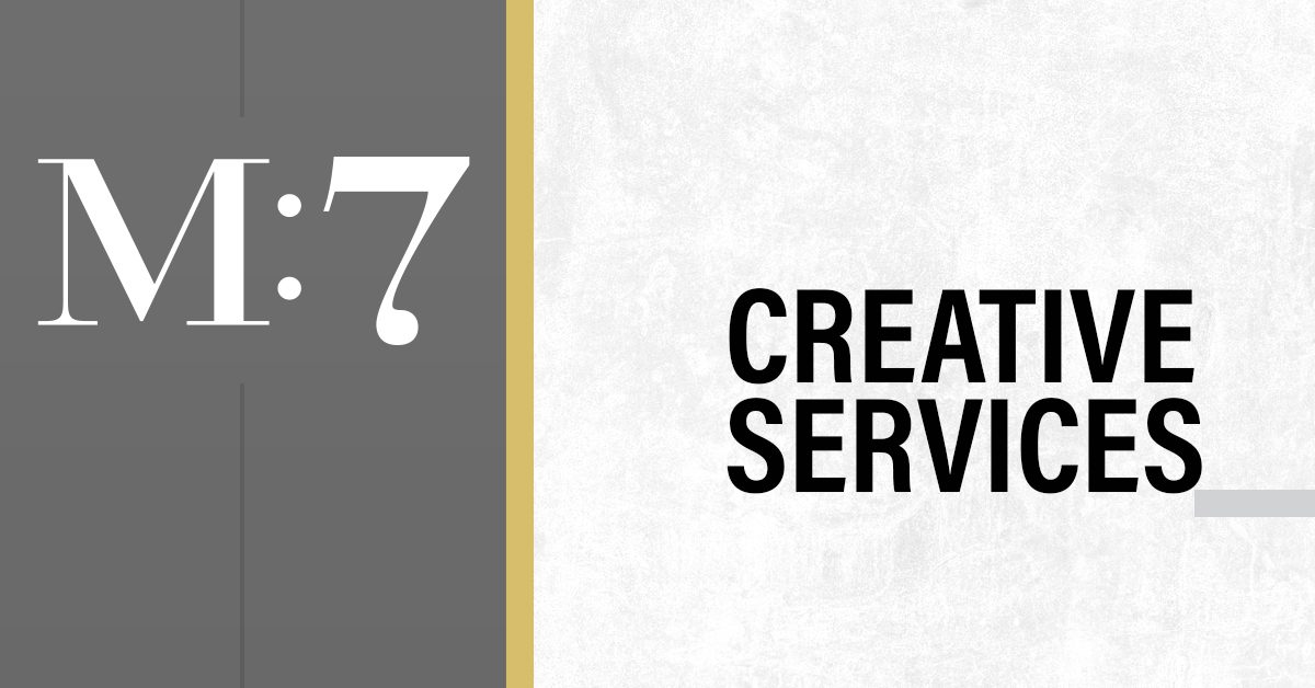 Creative Services - M:7 Agency
